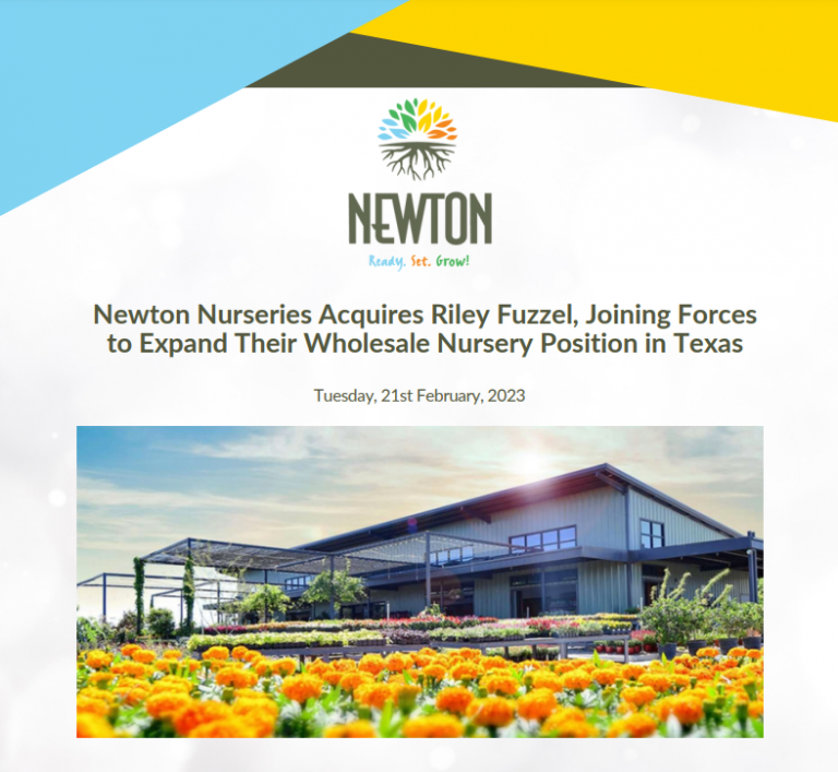 Newton Nurseries Acquires Riley Fuzzel, Joining Forces to Expand Their ...